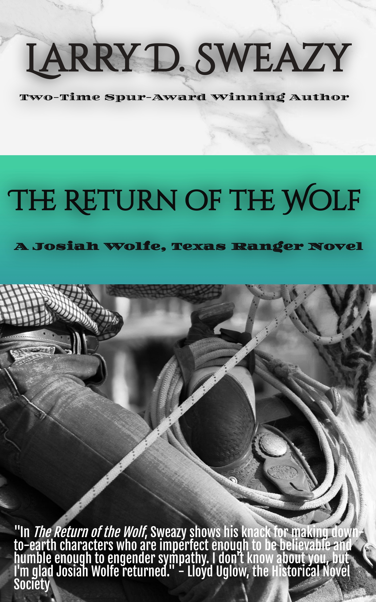 The Return of the Wolf by Larry D. Sweazy | Goodreads