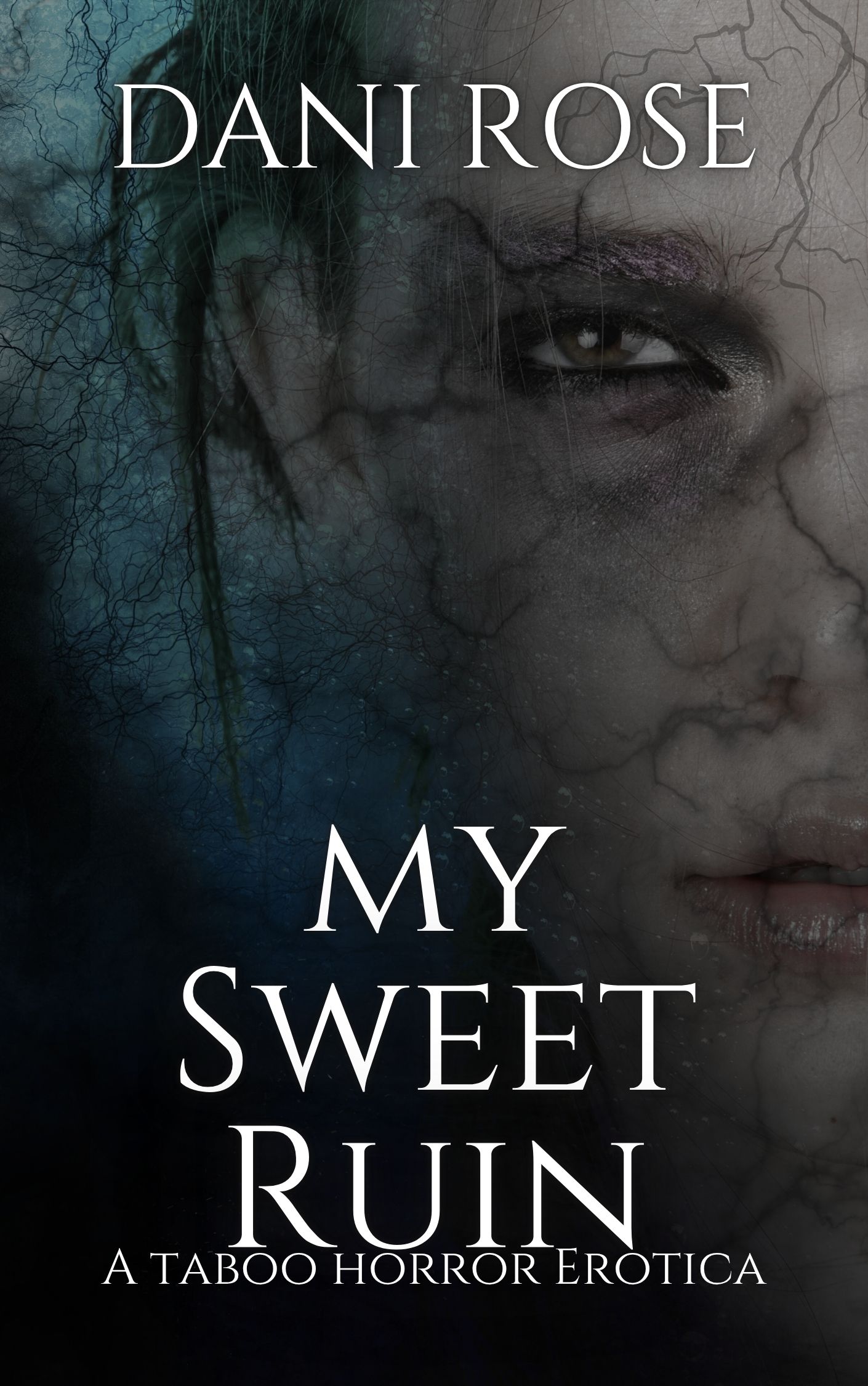 My Sweet Ruin by Dani Rose | Goodreads