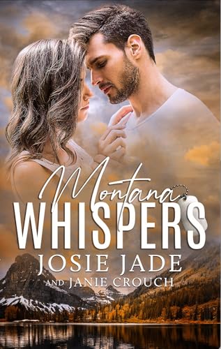 Montana Whispers (Resting Warrior Ranch #12) by Josie Jade | Goodreads