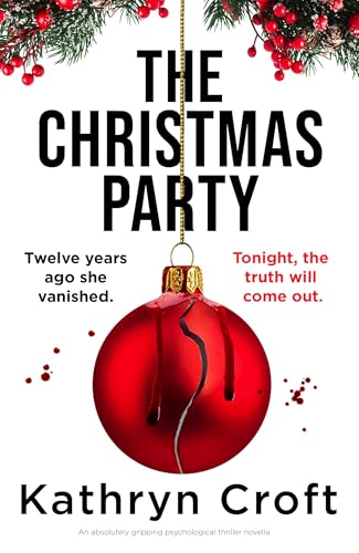 The Christmas Party by Kathryn Croft | Goodreads
