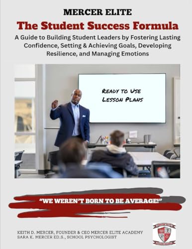 The Student Success Formula: A Guide to Building Student Leaders by ...