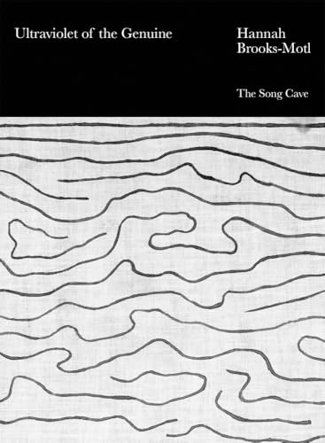 Ultraviolet of the Genuine by Hannah Brooks-Motl | Goodreads