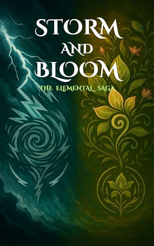 Storm and Bloom: The Elemental Saga by Panagiotis Kolizeras | Goodreads