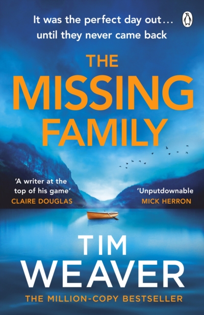 The Missing Family (David Raker, #13) by Tim Weaver | Goodreads