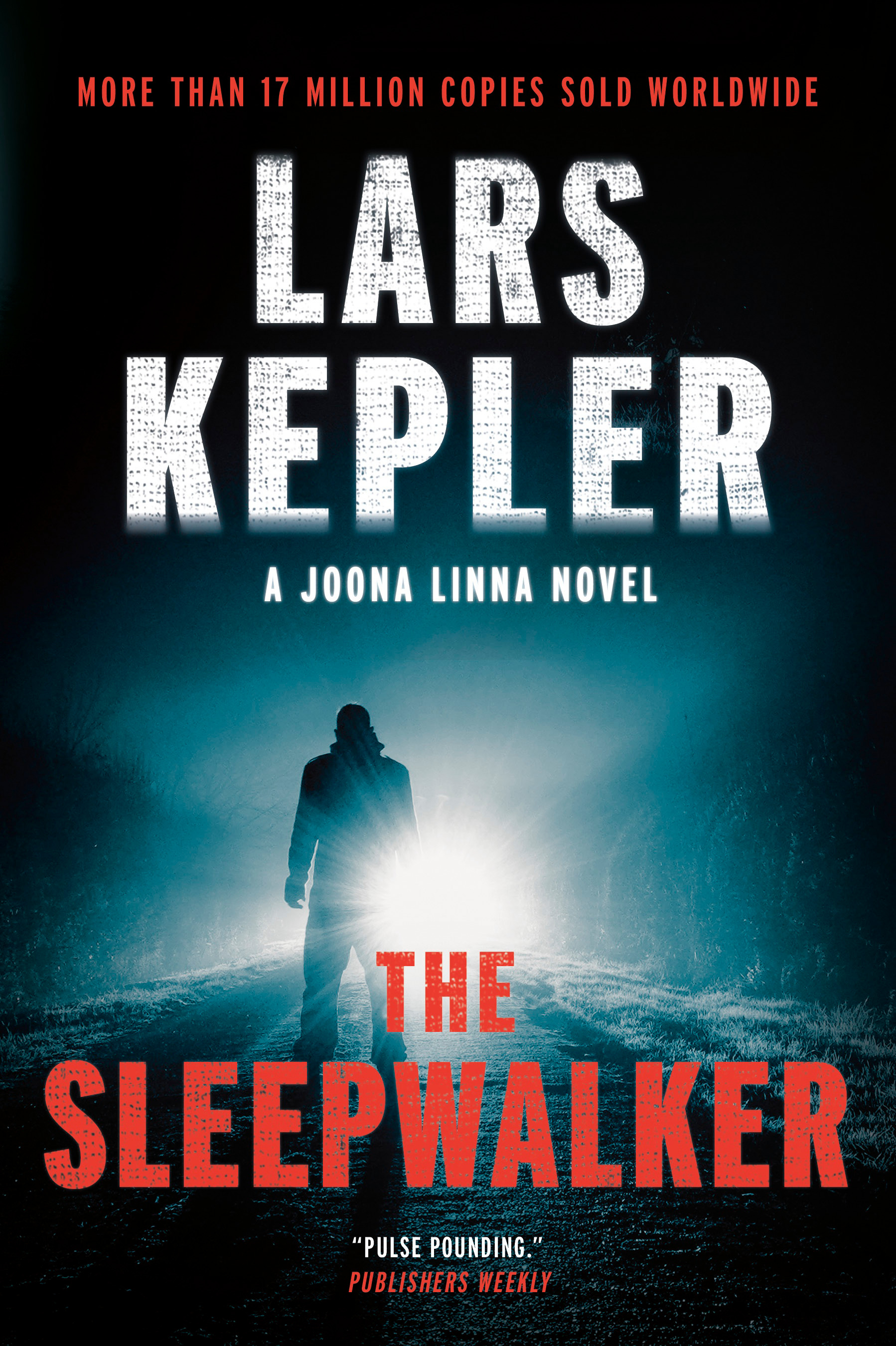 The Sleepwalker: Joona Linna Series: #10 by Lars Kepler | Goodreads