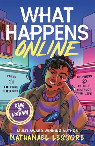 What Happens Online: The unforgettable new teen comedy from the multi ...