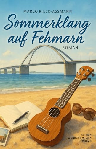 Sommerklang auf Fehmarn (German Edition) by Marco Rieck-Assmann | Goodreads