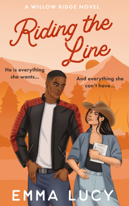 Riding the Line (Willow Ridge, #2) by Emma Lucy | Goodreads