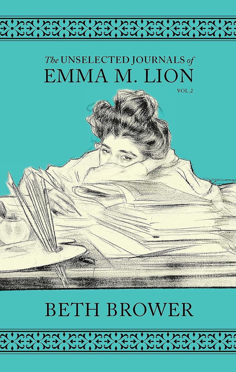 The Unselected Journals of Emma M. Lion: Vol. 2 by Beth Brower | Goodreads