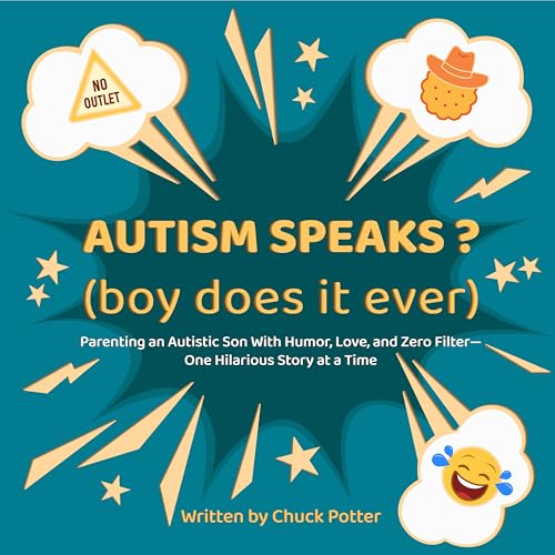 AUTISM SPEAKS ? (boy does it ever): Parenting an Autistic Son With ...