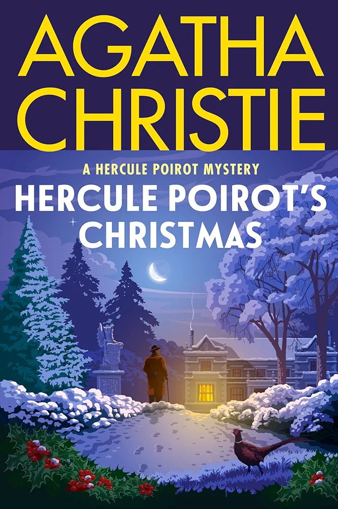 Hercule Poirot's Christmas by Agatha Christie | Goodreads