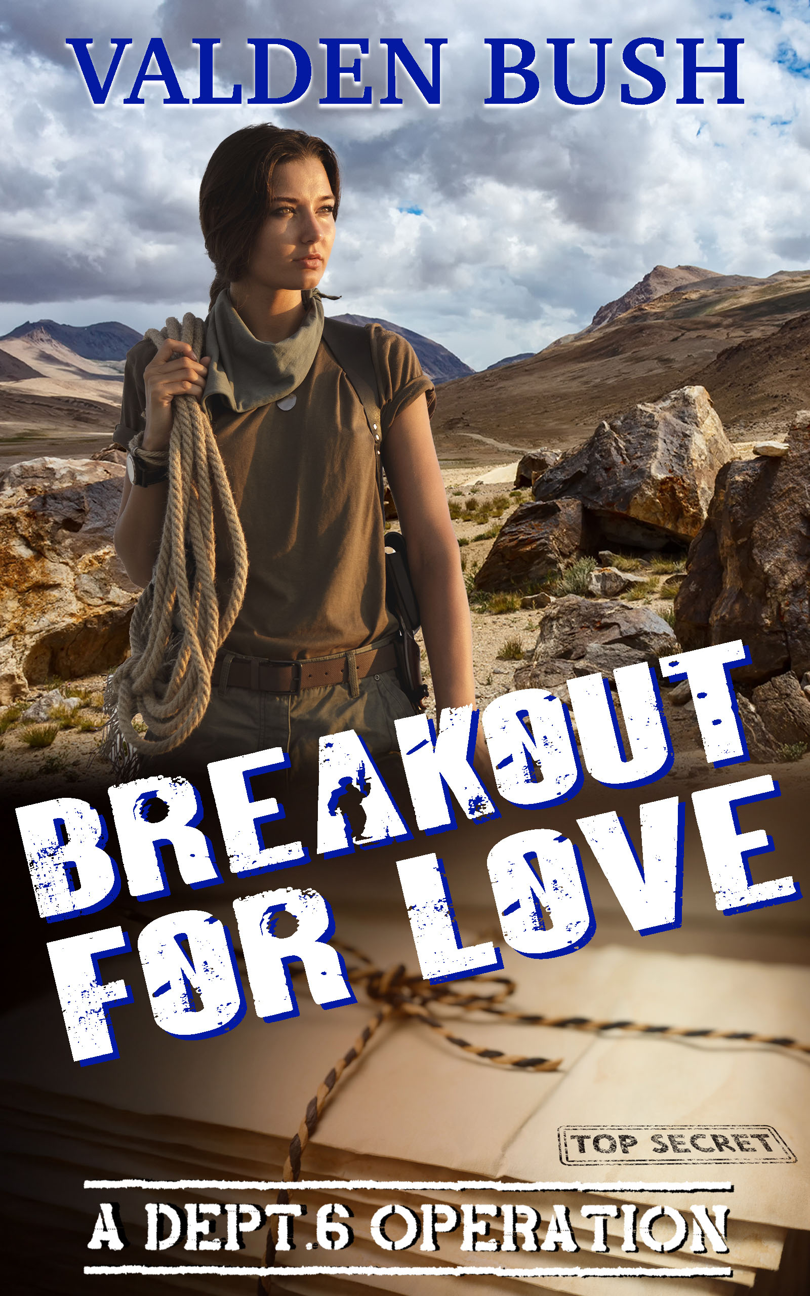 Breakout for Love (A Dept. 6 Operation Book 1) by Valden Bush | Goodreads