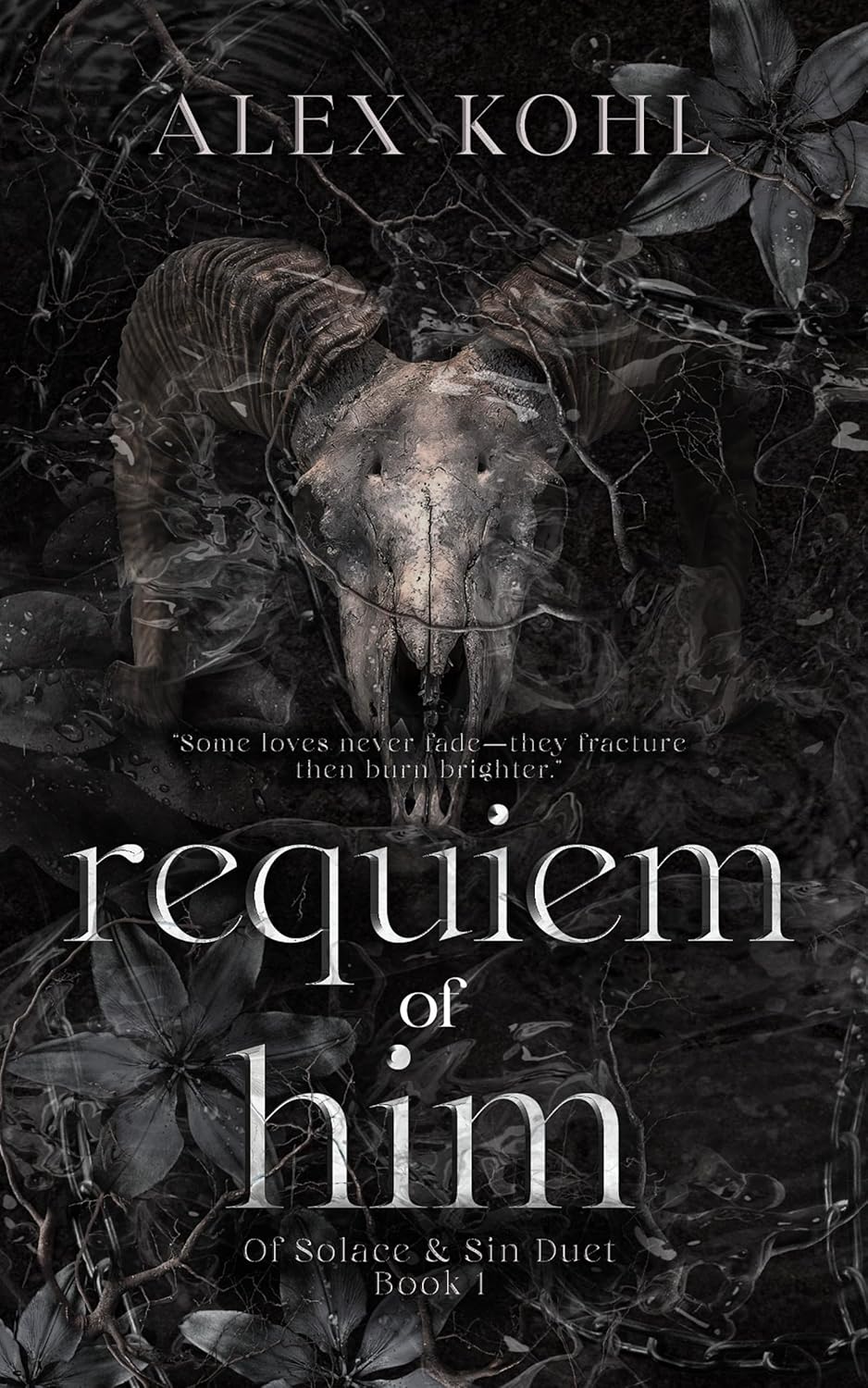 Requiem Of Him (Of Solace And Sin #1) by Alex Kohl | Goodreads