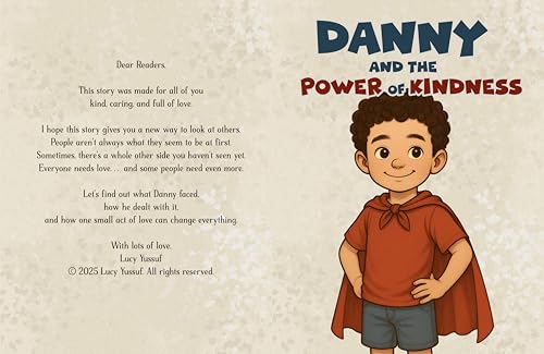 Danny and the Power of Kindness: Learning to Love Even When It’s Hard ...