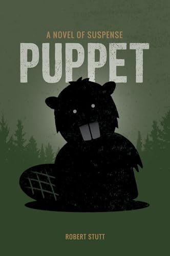 Puppet by Robert Stutt | Goodreads