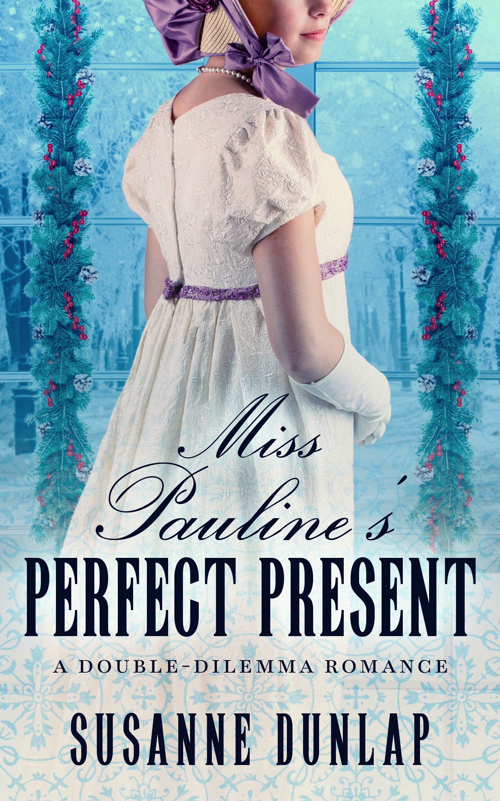 Miss Pauline's Perfect Present by Susanne Dunlap | Goodreads