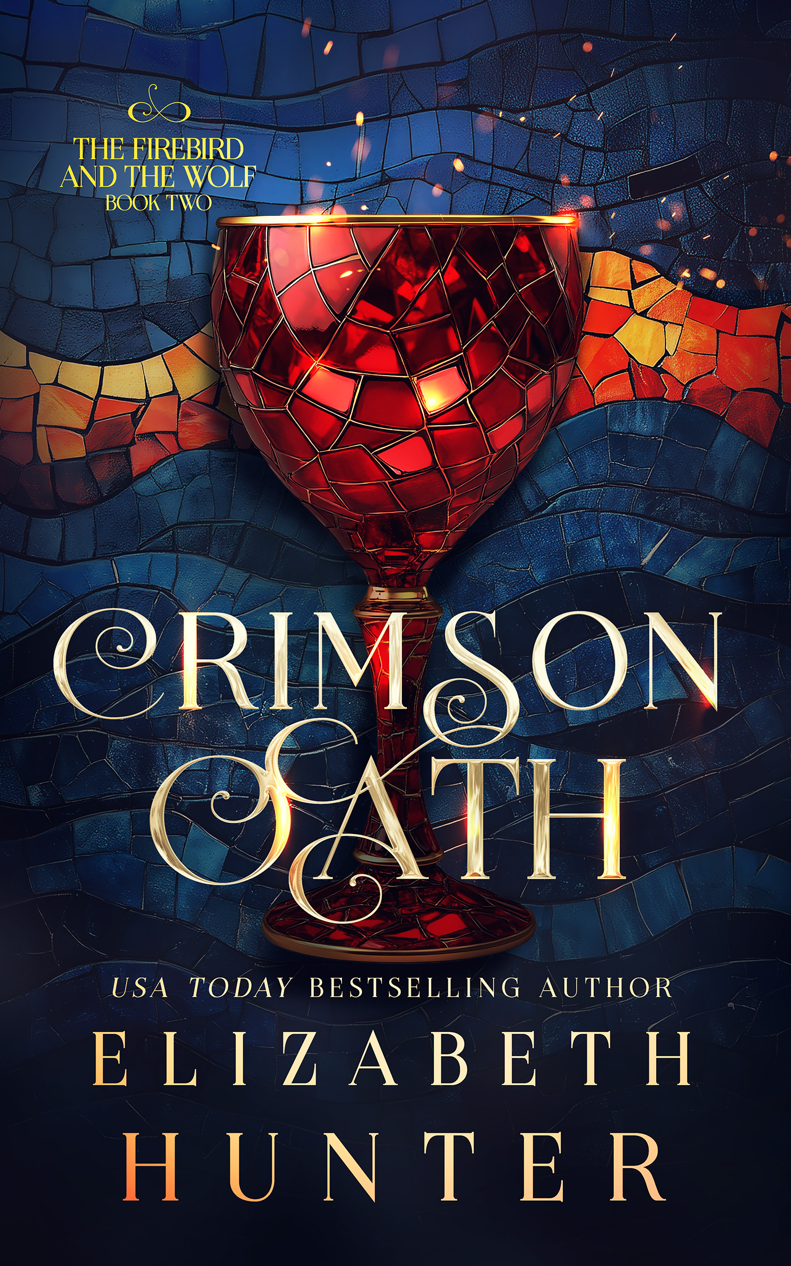 Crimson Oath (The Firebird and the Wolf, #2) by Elizabeth Hunter | Goodreads