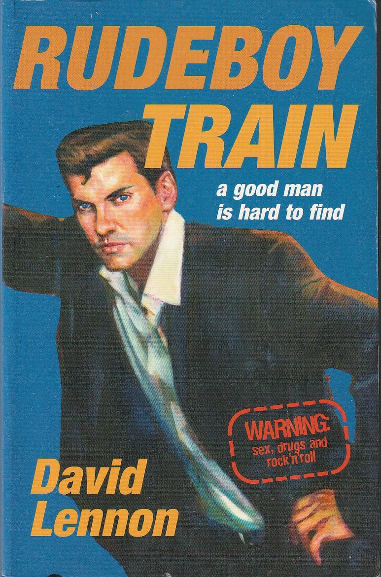 Rudeboy Train by David Lennon | Goodreads