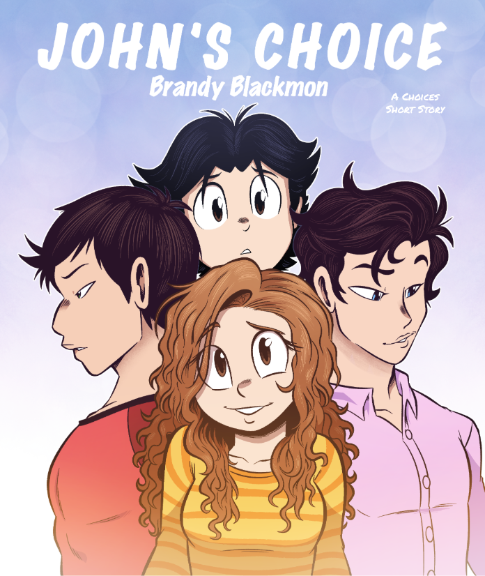 John's Choice: A Choices Short Story by Brandy Blackmon | Goodreads