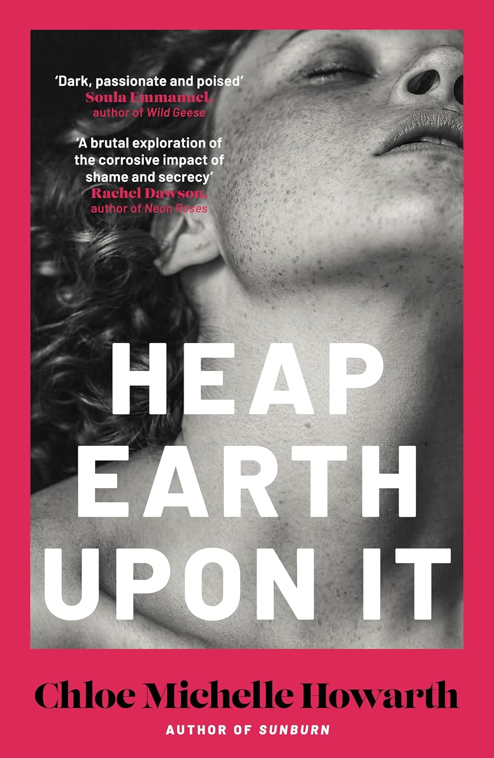 Heap Earth Upon It by Chloe Michelle Howarth | Goodreads