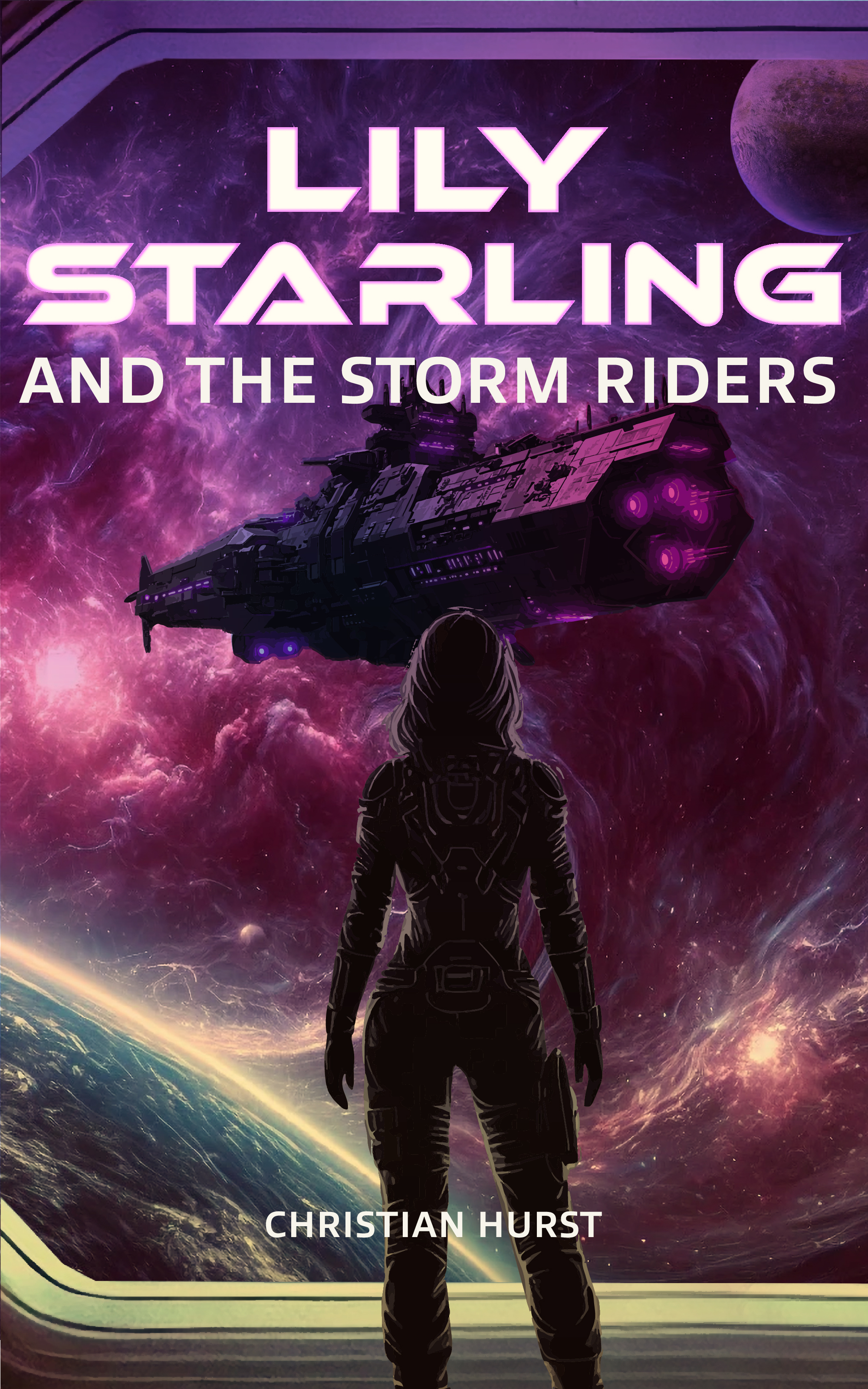 Lily Starling and the Storm Riders by Christian Hurst | Goodreads