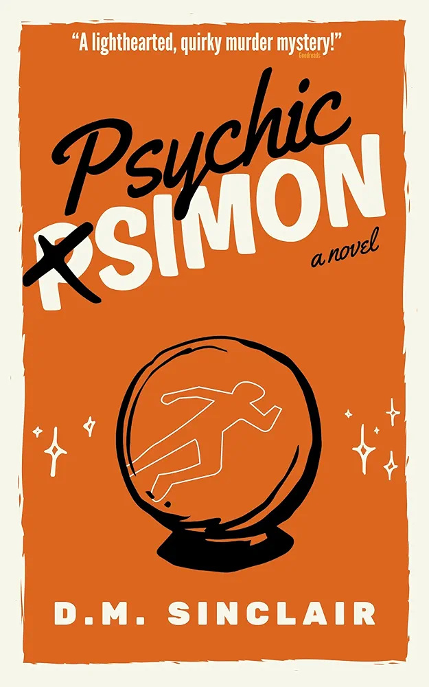 Psychic Simon by D.M. Sinclair | Goodreads