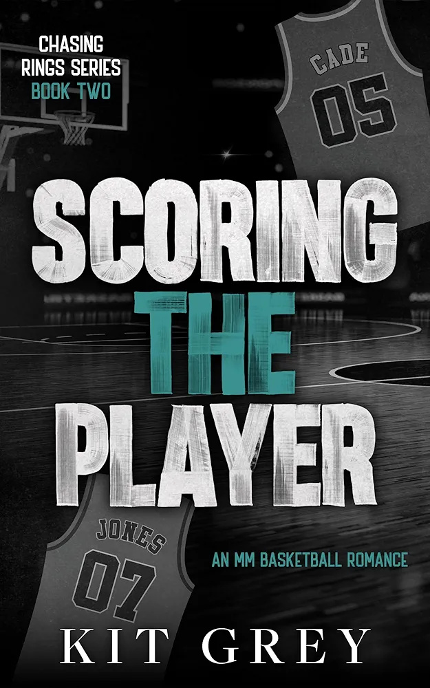 Scoring the Player (Chasing Rings #2) by Kit Grey | Goodreads