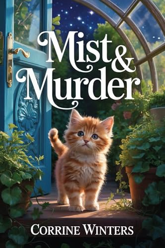 Mist & Murder (Willowmere Cozy Mysteries Book 16) by Corrine Winters ...