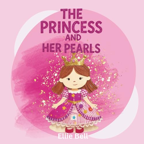 THE PRINCESS AND HER PEARLS by Ellie Bell | Goodreads