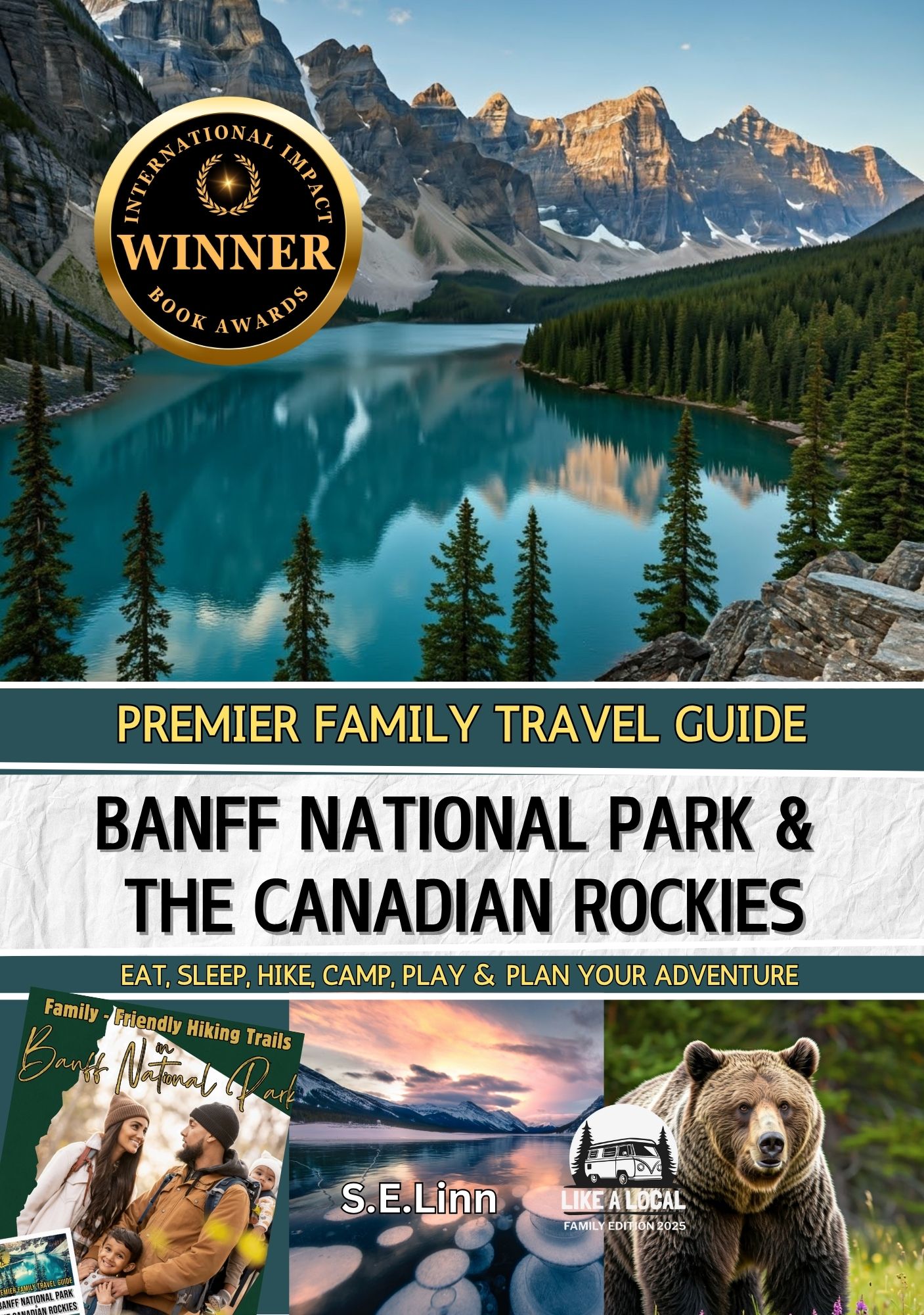 PREMIER FAMILY TRAVEL GUIDE: BANFF NATIONAL PARK & THE CANADIAN ROCKIES ...