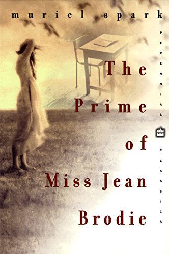 The Prime of Miss Jean Brodie by Muriel Spark | Goodreads