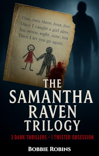 The Samantha Raven Trilogy Collection: A Complete Psychological ...