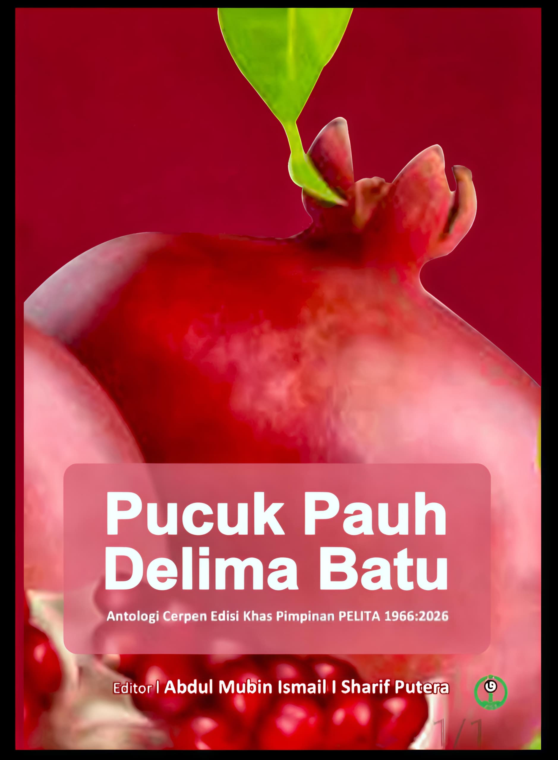 Pucuk Pauh Delima Batu by Saidee Nor Azam | Goodreads