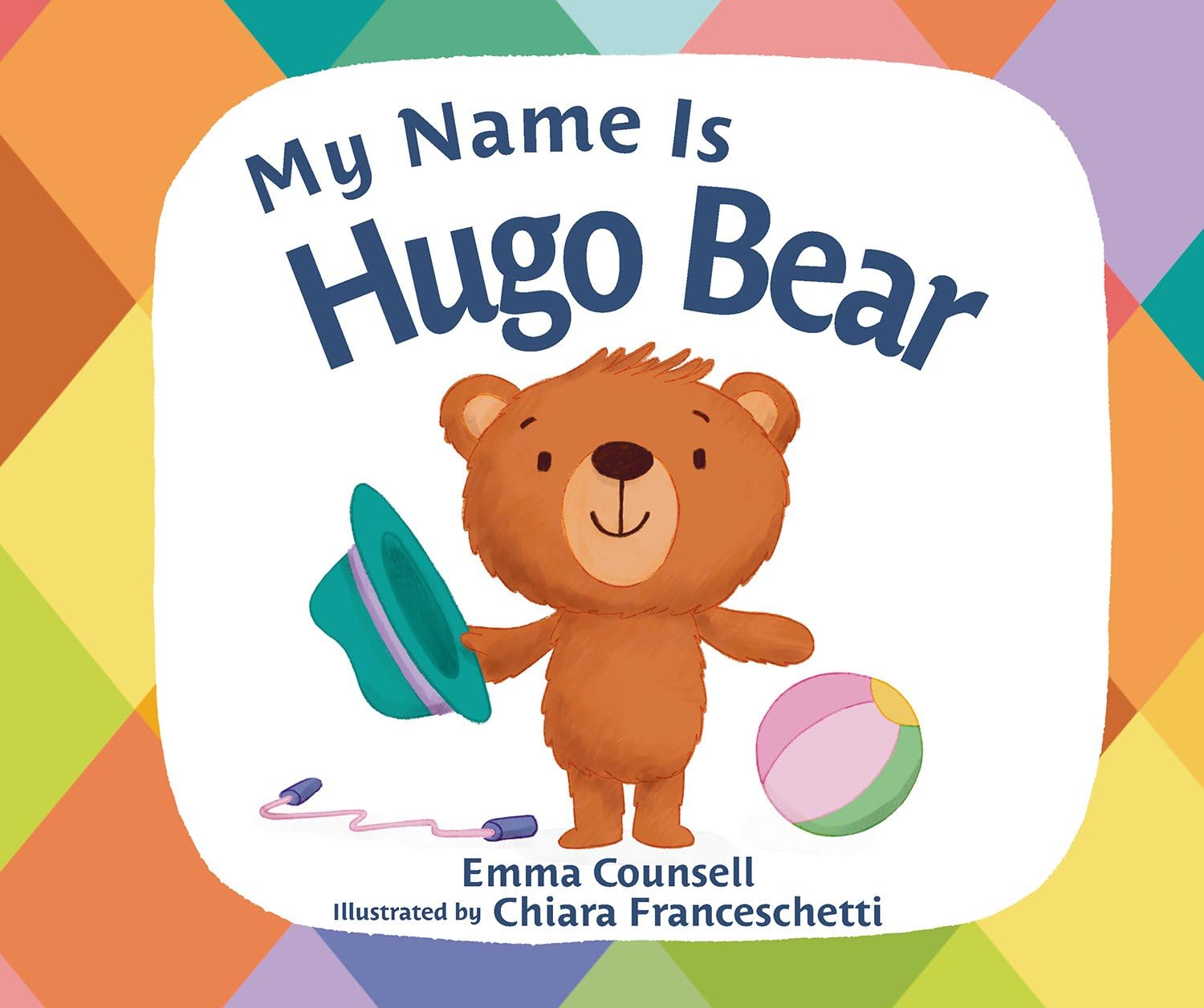 My Name is Hugo Bear by Emma Counsell | Goodreads