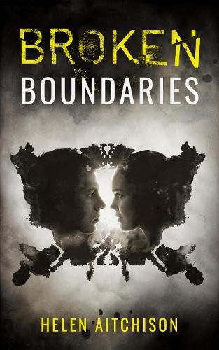 Broken Boundaries by Helen Aitchison | Goodreads