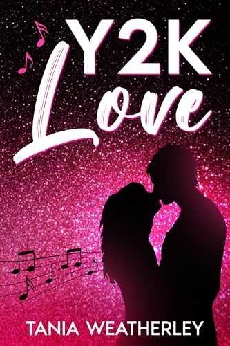 Y2K Love by Tania Weatherley | Goodreads