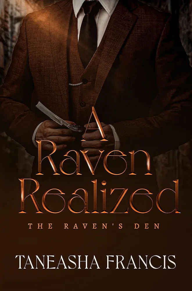 A Raven Realized (The Raven's Den #5) by Taneasha Francis | Goodreads
