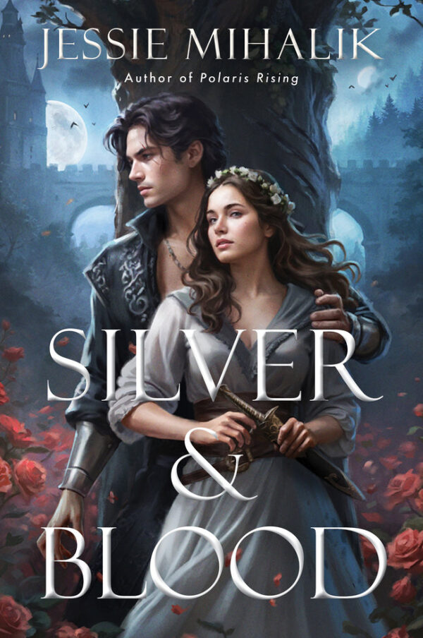 Silver & Blood (Silver & Blood, #1) by Jessie Mihalik | Goodreads