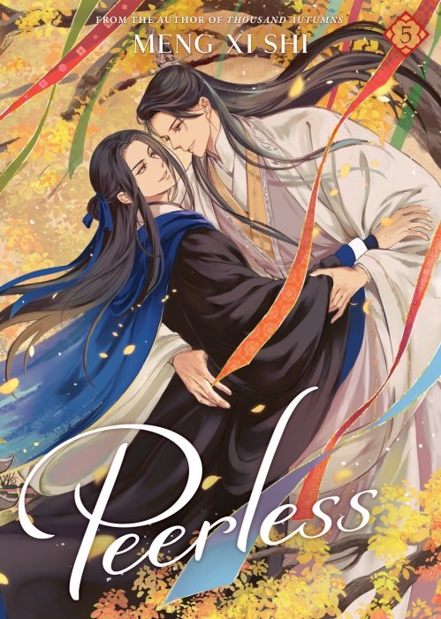 Peerless: Wu Shuang (Novel) Vol. 5 by Meng Xi Shi | Goodreads