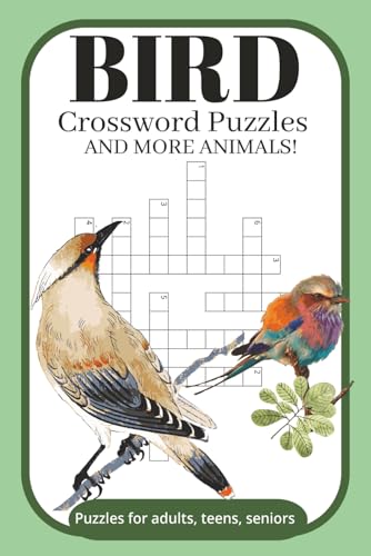 Bird Crossword Puzzles and More Animals: Crossword Puzzles that feature ...