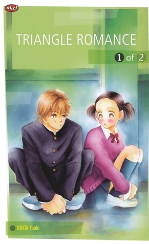 Triangle Romance 1 by Yuuki Obata | Goodreads