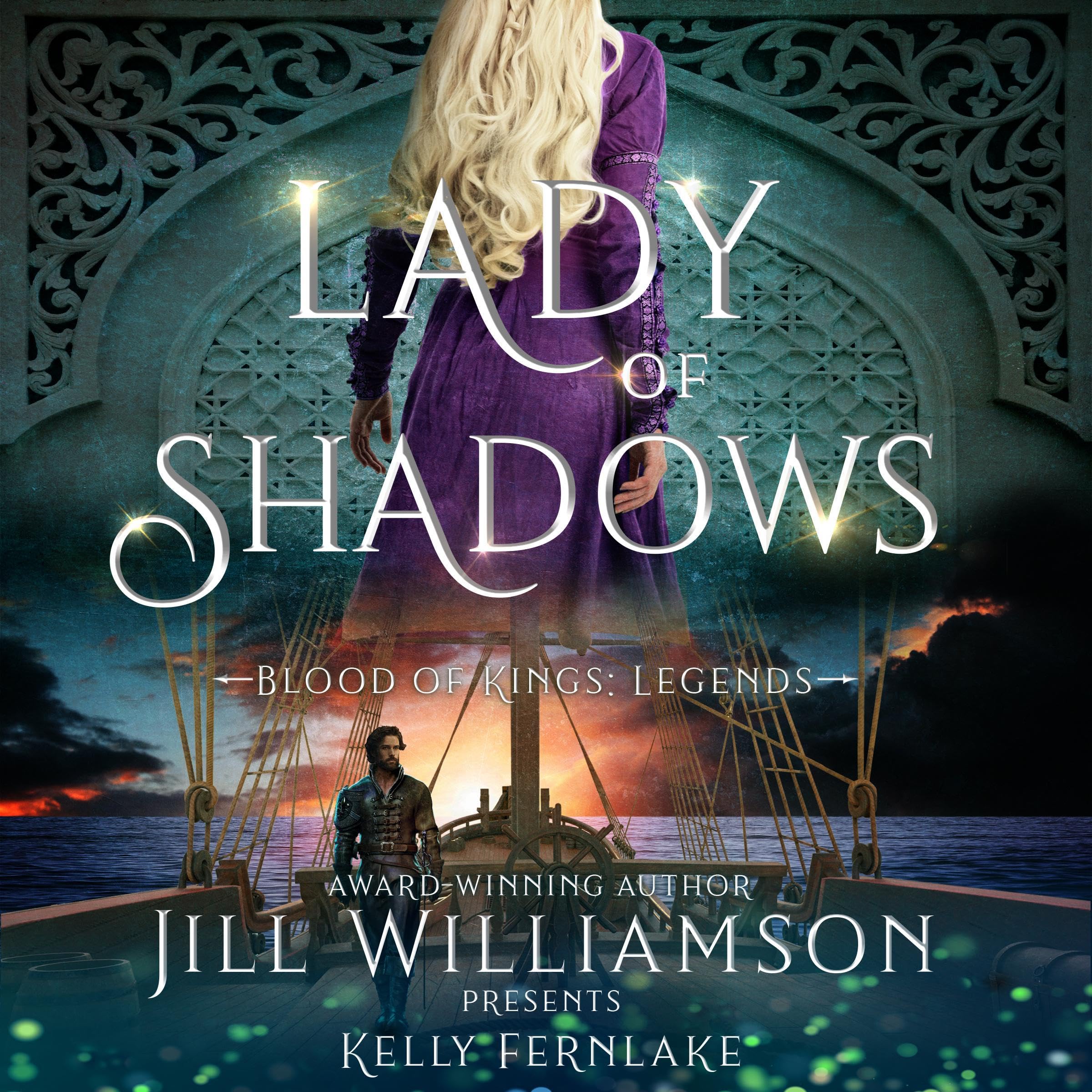 Lady of Shadows: Blood of Kings: Legends, Book 3 by Jill Williamson ...