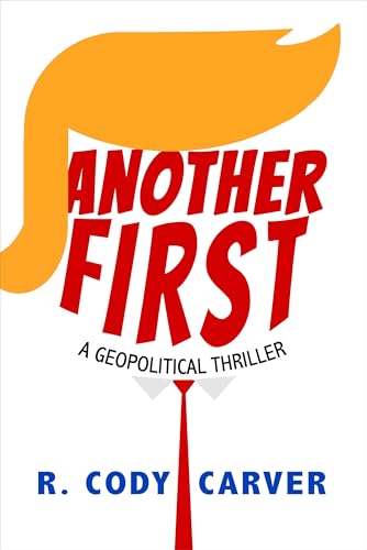 Another First by R Cody Carver | Goodreads