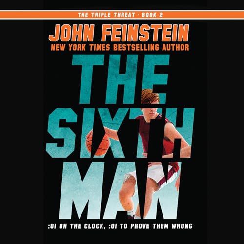 The Sixth Man by John Feinstein | Goodreads