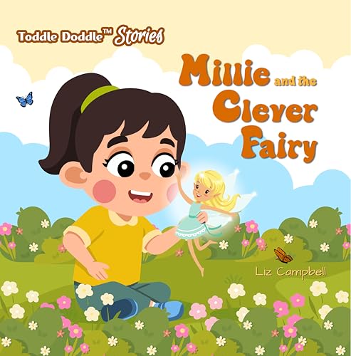 Millie and the Clever Fairy: A Picture Book Story of Wishes, Wits and ...