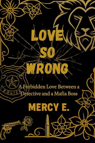 Love So Wrong by Mercy E. | Goodreads
