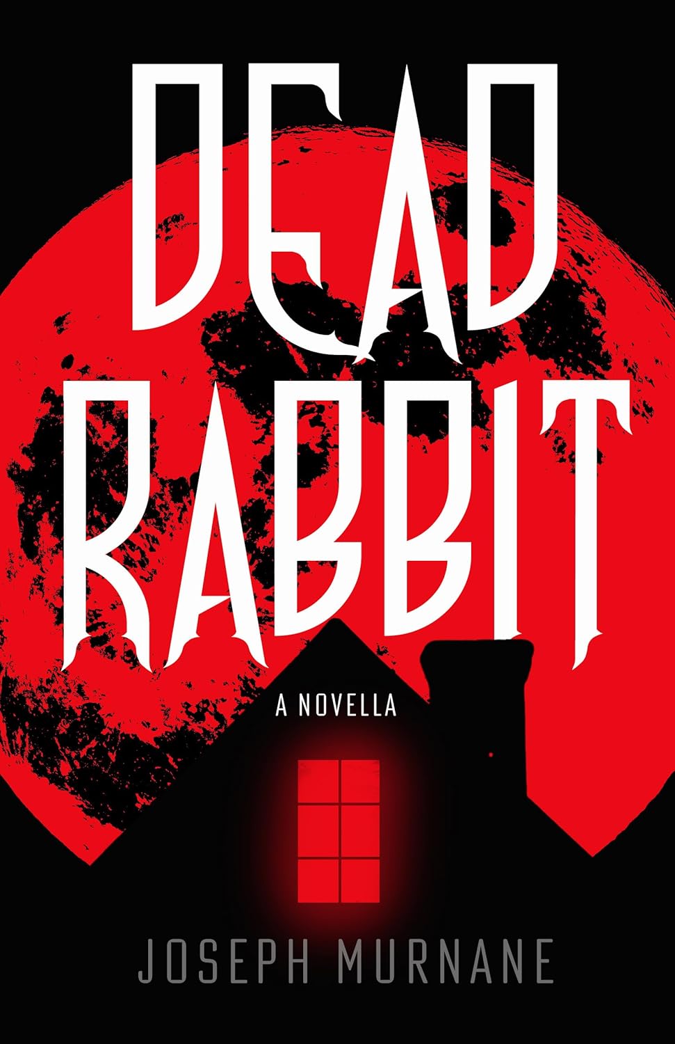 Dead Rabbit by Joseph Murnane | Goodreads