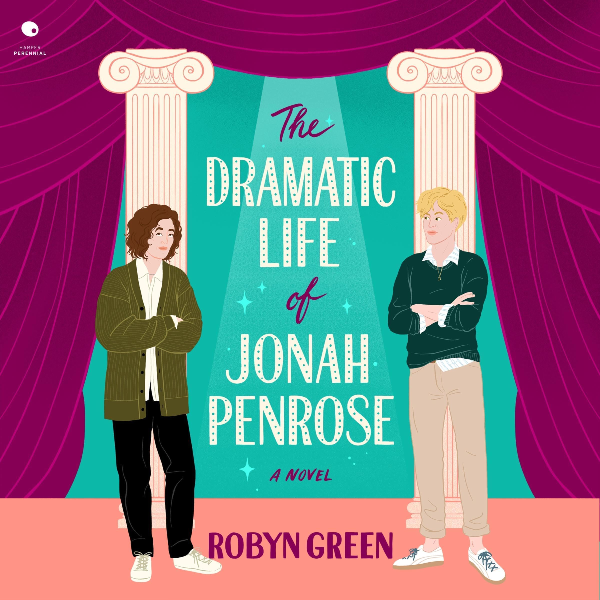 The Dramatic Life of Jonah Penrose: A Novel by Robyn Green | Goodreads
