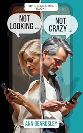 Not Looking … Not Crazy ... by Ann Beardsley | Goodreads