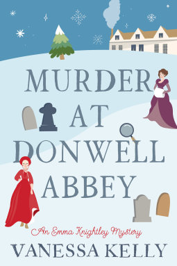 Murder at Donwell Abbey by Vanessa Kelly | Goodreads